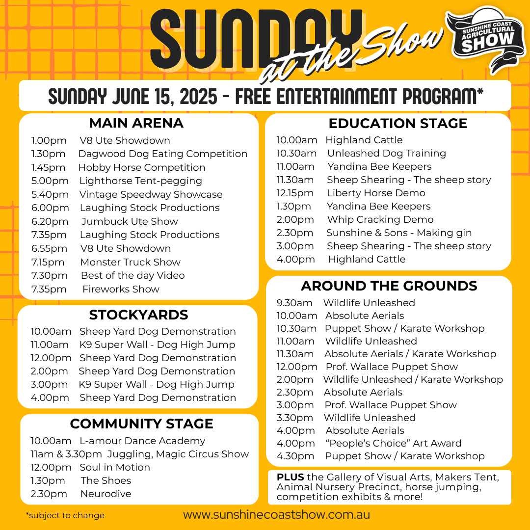 Sunday's Free Entertainment Program | Sunshine Coast Agricultural Show